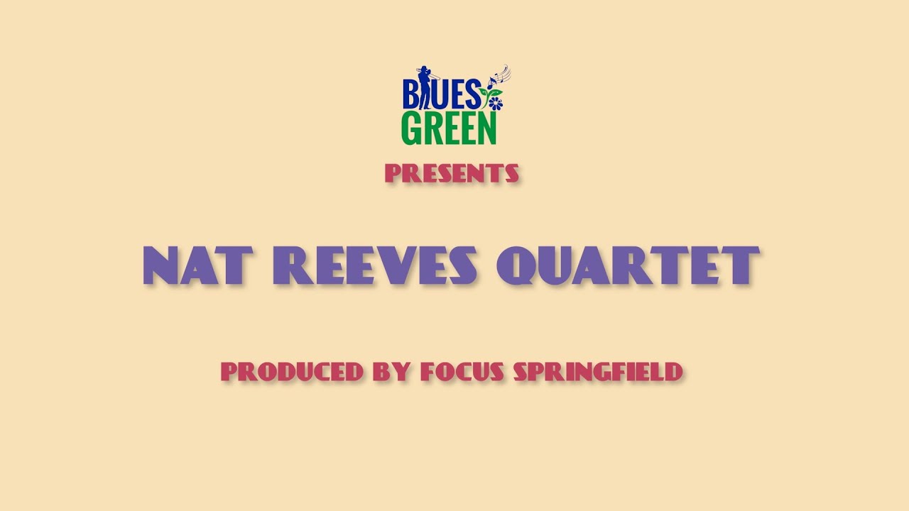 Nat Reeves Quartet┃Springfield Jazz & Roots Festival 2024 - YouTube