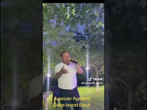Almazxan Ağdamli gece lezzet eliyir