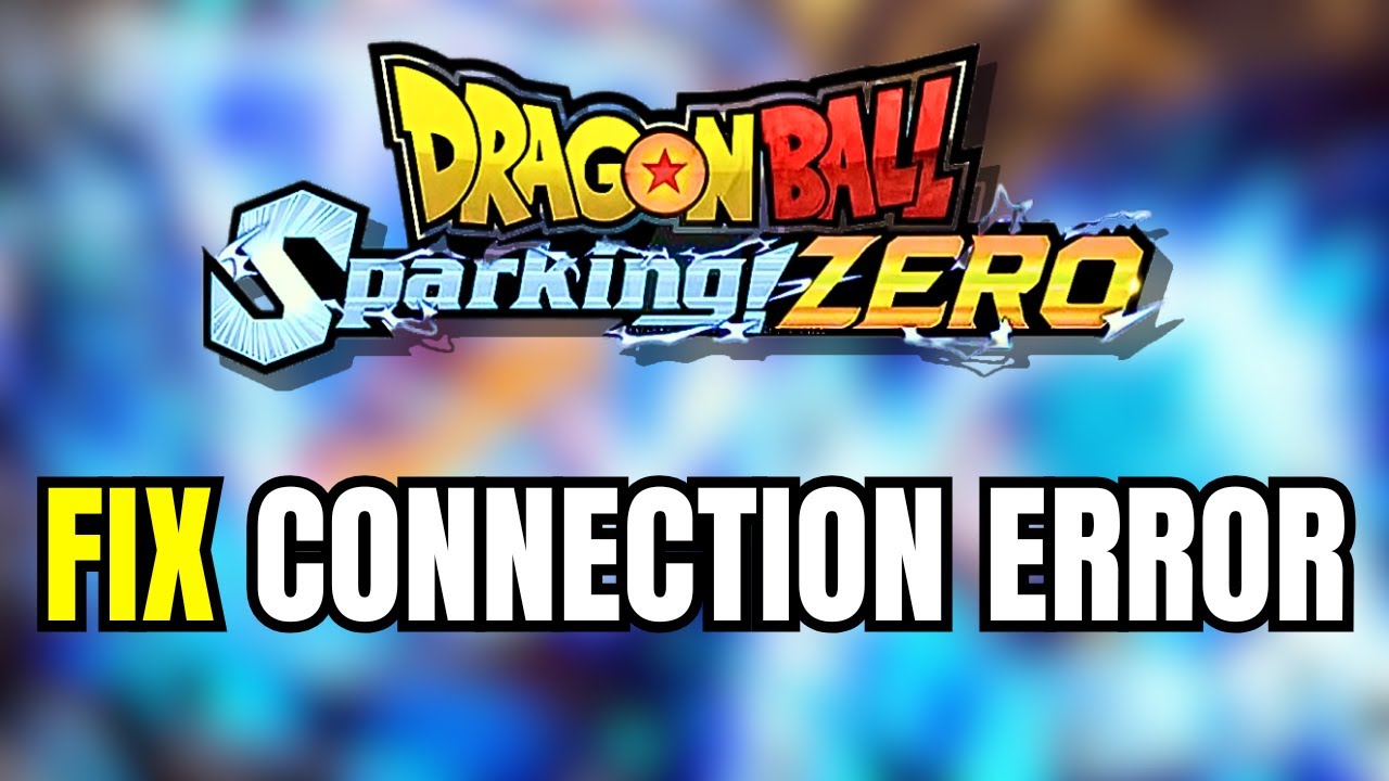 How to FIX DRAGON BALL: Sparking ZERO Connection Error / Server Error ...