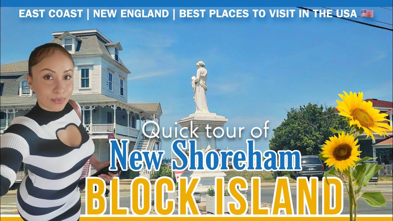 BLOCK ISLAND | TOUR OF THE PICTURESQUE & HISTORIC SMALL TOWN ALONG THE ...