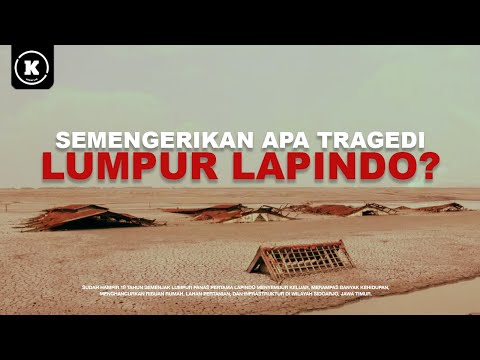 APA YANG SEBENARNYA TERJADI PADA LUMPUR LAPINDO?