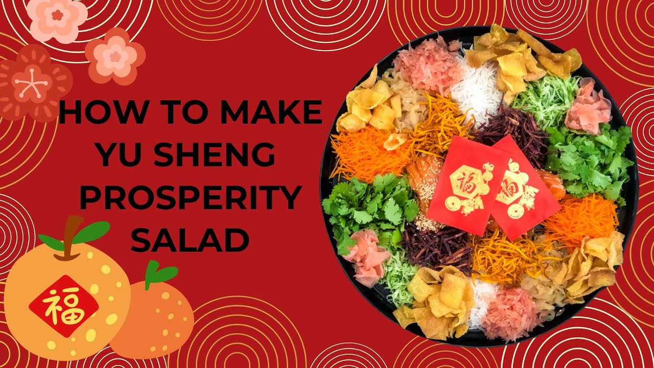 How to Make Yu Sheng (Prosperity Salad Recipe 撈起做法) for Lunar New Year ...