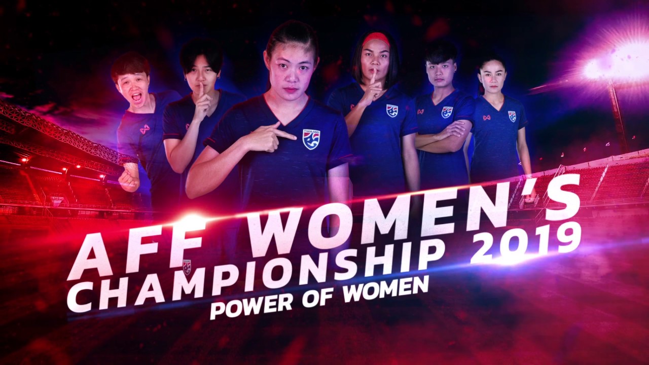 ฟุตบอลหญิงชิงเเชมป์อาเซียน | AFF Women's Championship 2019 - YouTube