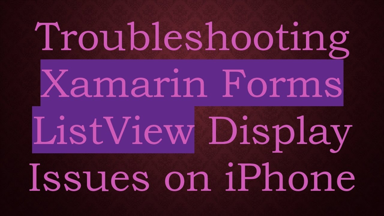 Troubleshooting Xamarin Forms ListView Display Issues on iPhone - YouTube