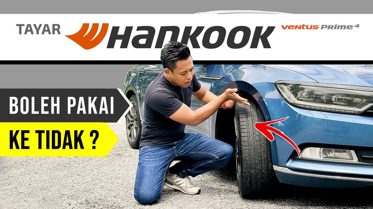 Tayar HANKOOK: Mencari Tayar Paling Murah yang Paling Senyap - YouTube