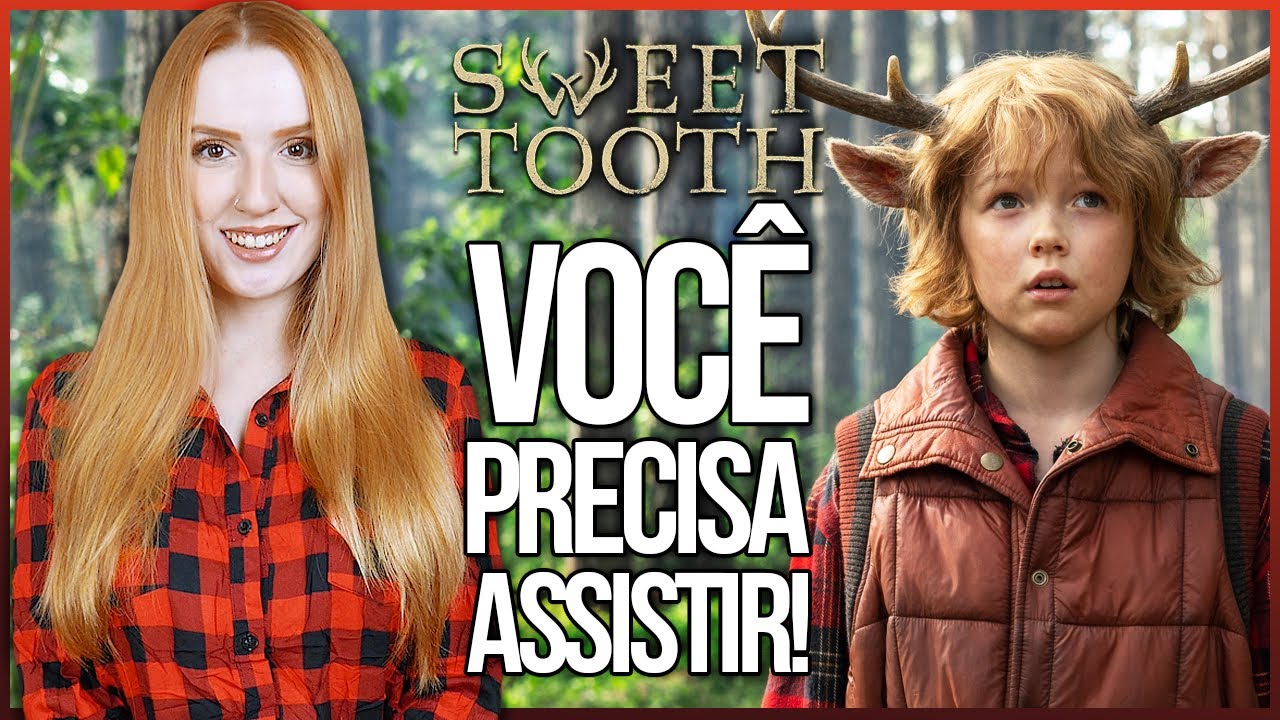JÁ ASSISTI SWEET TOOTH E... | Análise sem spoilers - YouTube