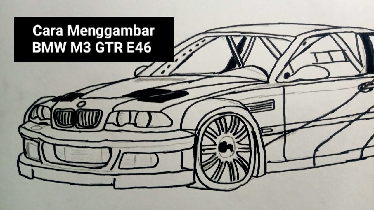 Cara Menggambar A4 BMW M3 E46 GTR NFS MOST WANTED 🔥 - YouTube