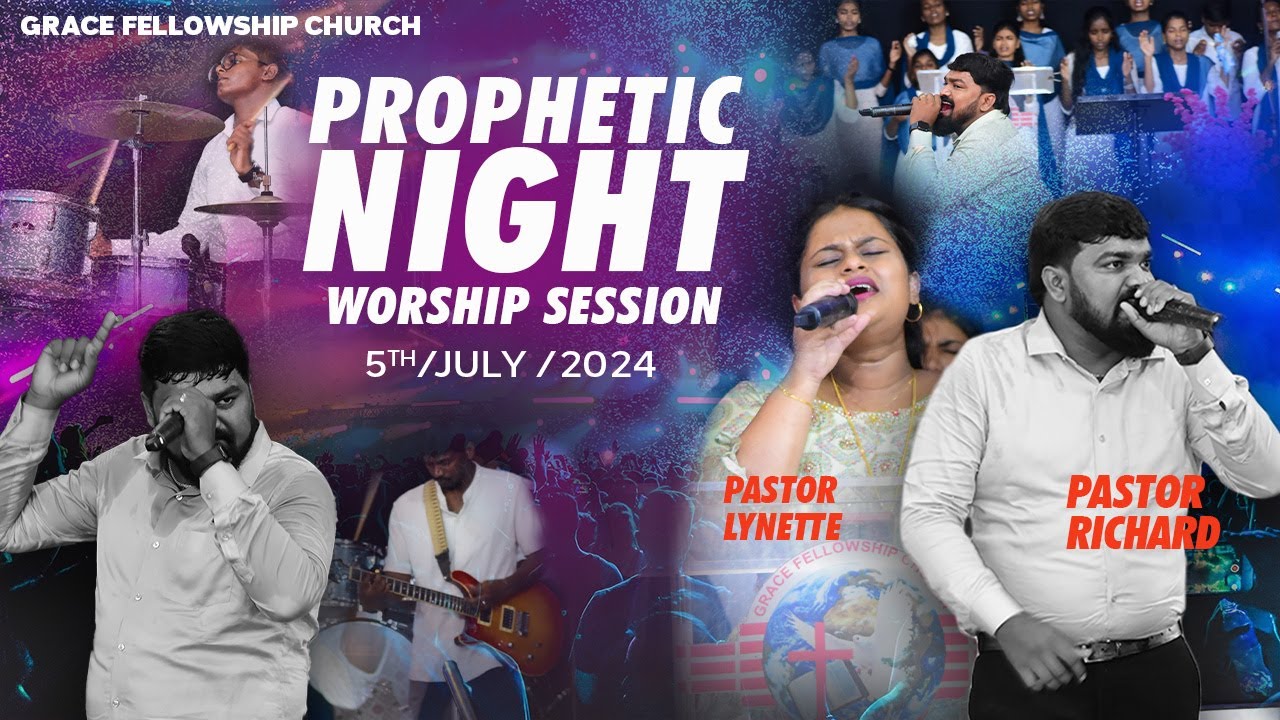 Prophetic Night Worship Session | @GFC | Pastor Richard Paul Issac ...
