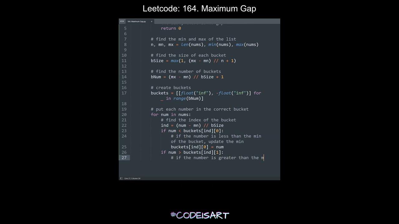 Leetcode 164 Maximum Gap In Python Python Leetcode Python Coding 