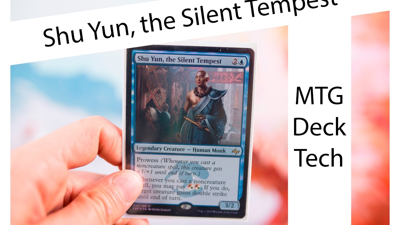 Shu Yun, the Silent Tempest [Commander/EDH] Deck Tech - YouTube