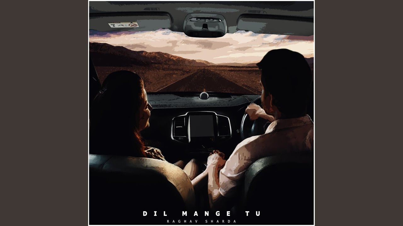 Dil Mange Tu - YouTube
