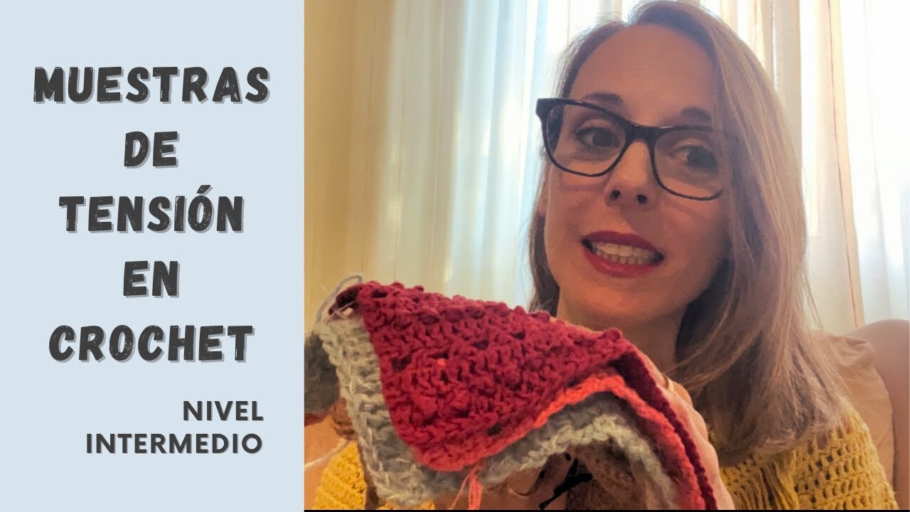 Cómo Hacer una Muestra de Tensión en Crochet: Guía Paso a Paso - YouTube