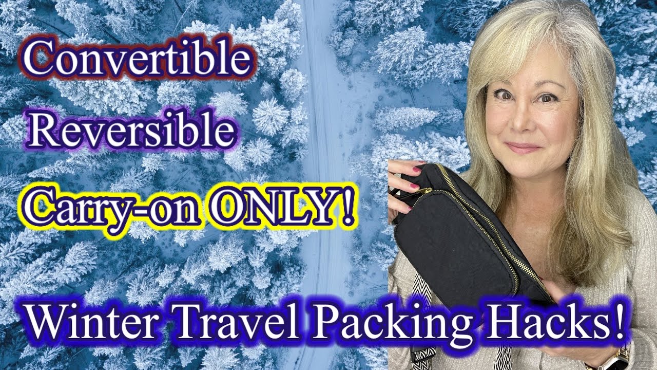 Packing Hacks for Cold Weather Travel! Best Convertible & Versatile ...