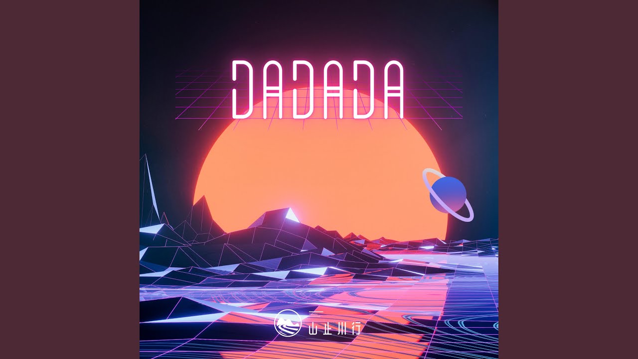 Dadada - YouTube