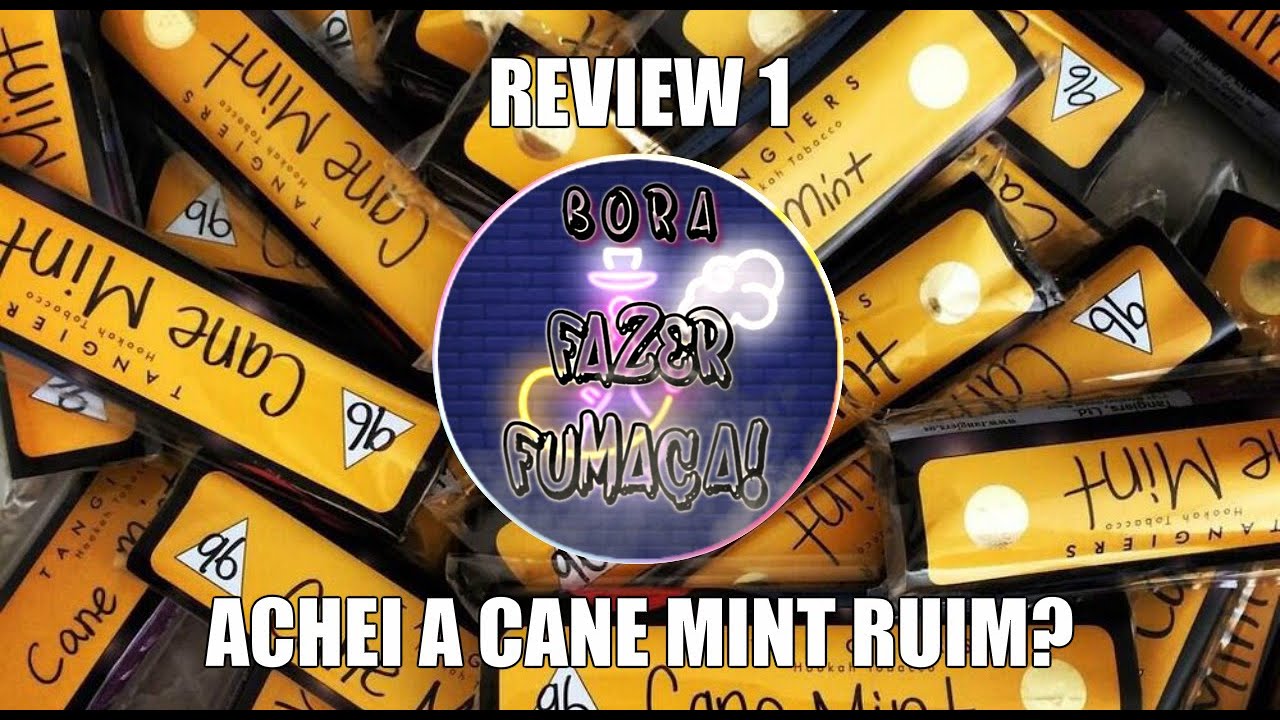 TANGIERS CANE MINT | Review [+18] - YouTube