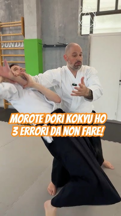 Morote Dori Kokyu Ho - 3 errori da non fare! #aikido - YouTube