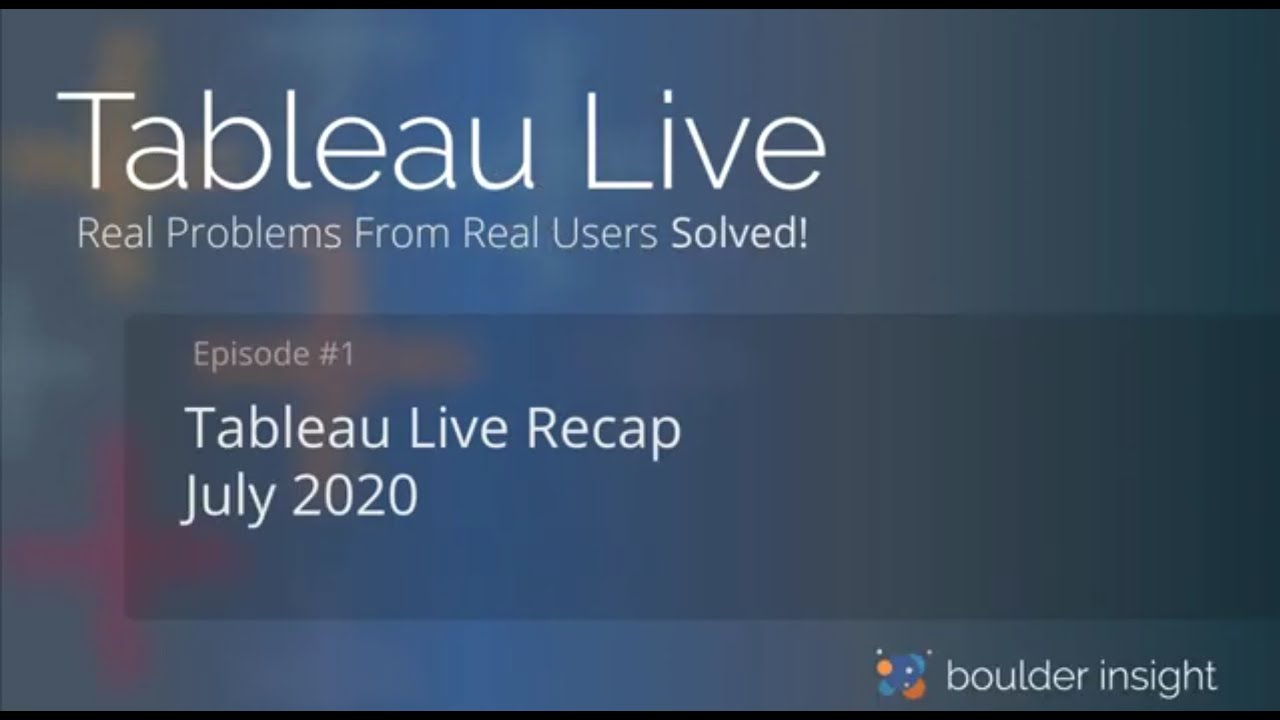 Tableau Live July 2020 - Episode 1 - YouTube