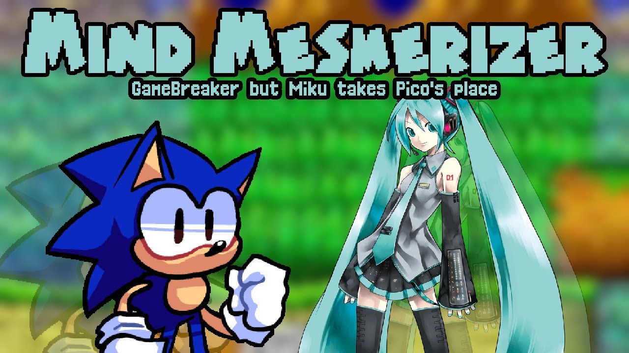 Mind Mesmerizer [GameBreaker but Miku takes Pico's place] - YouTube