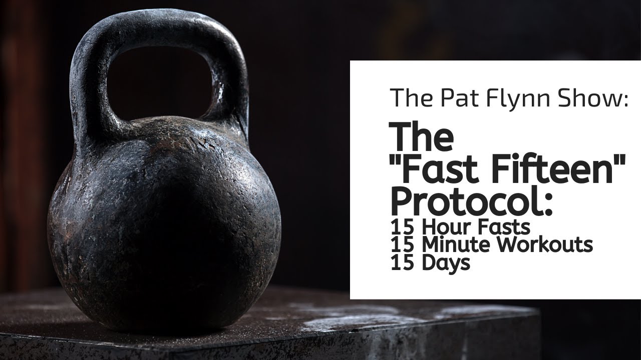 EP 366: The Fast Fifteen Protocol — 15 Hour Fasts, 15 Minute Workouts ...