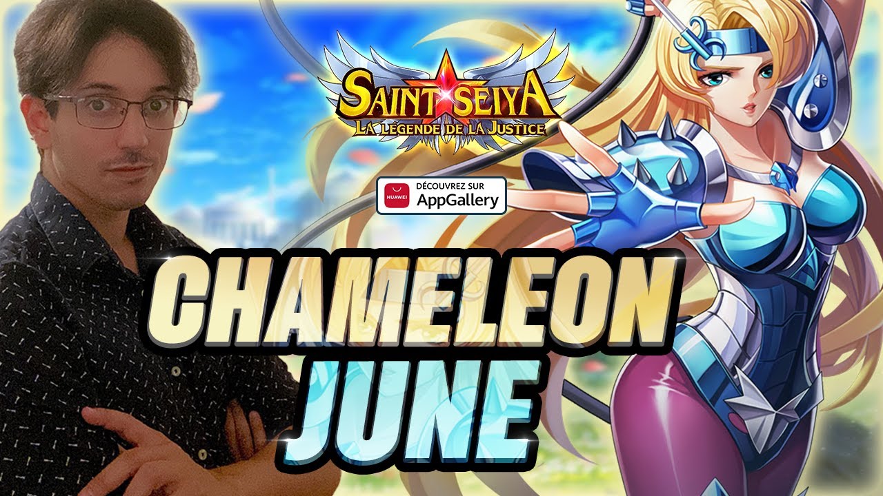 CHAMELEON JUNE - Skills, Armure, Showcase & Compos - [Saint Seiya ...