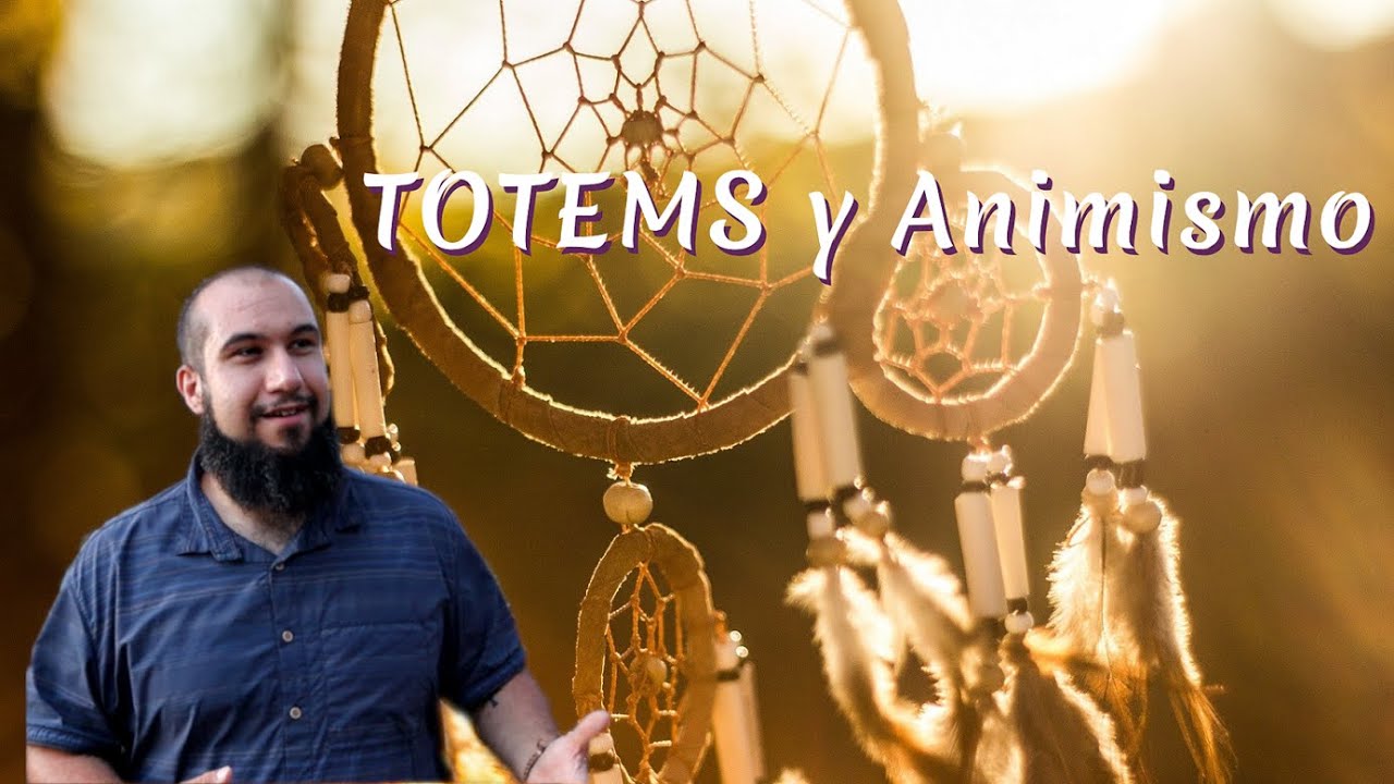 TÓTEM y ANIMISMO CHAMÁNICO El Sendero y la Simbología del Chamán 🐻🌾 ...