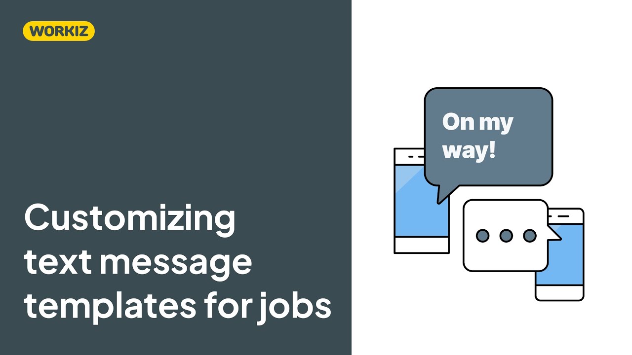Customizing text message templates for jobs - YouTube