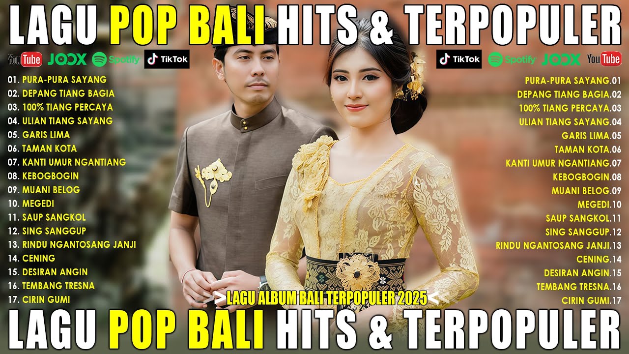 Album Lagu Bali Terhist 2025 - Top Lagu Bali Terbaru & Terpopuler Saat ...