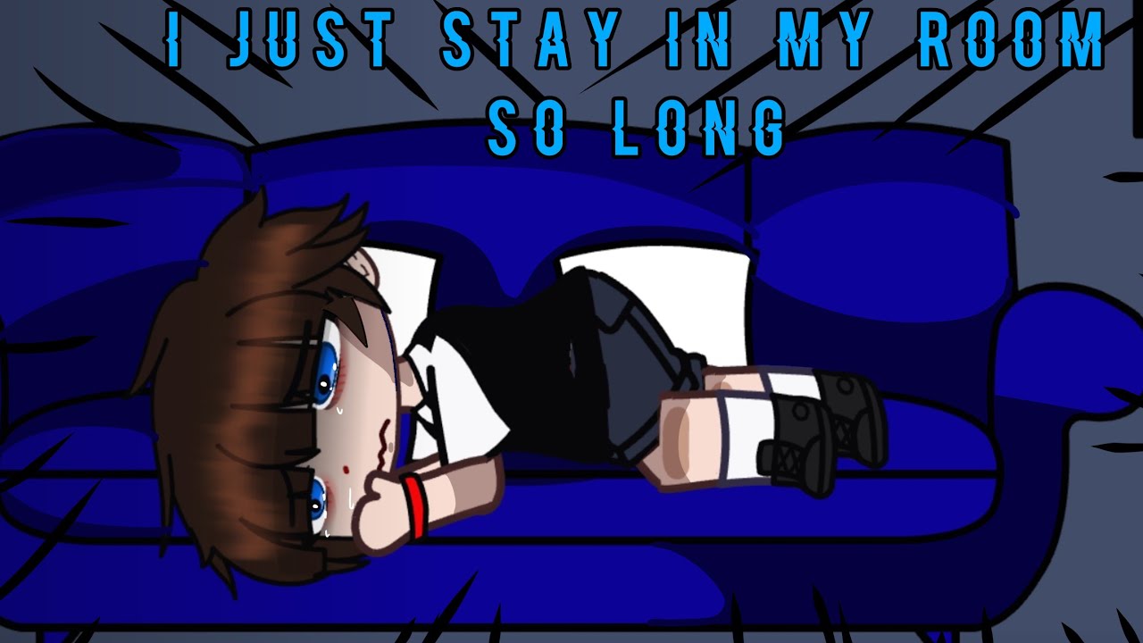 | I just stay in my room too long.. | meme - C.C Atfon. - YouTube