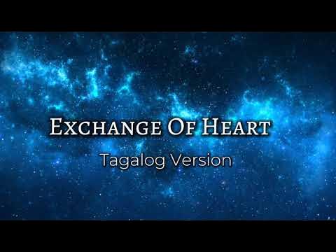 Exchange Of Heart - Tagalog Version - Female Cover - Lyrics - YouTube