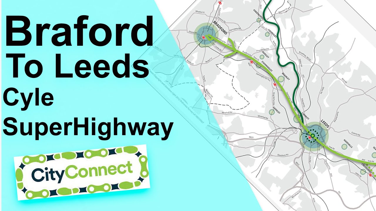 The Bradford-Leeds Cycle Superhighway | *Explained - YouTube