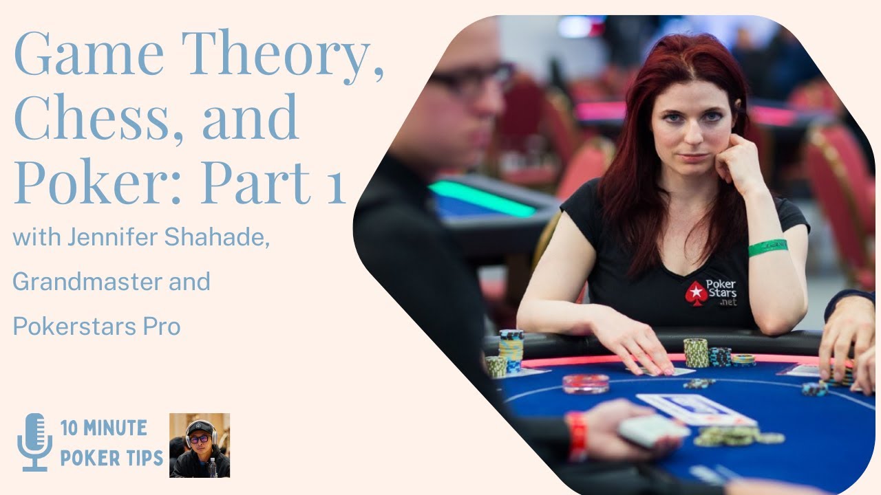 Game theory, chess, and poker w/ Jennifer Shahade Pt 1 - YouTube