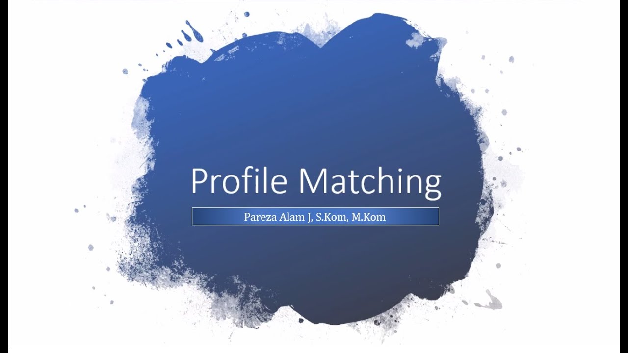 Metode Profile Matching - YouTube