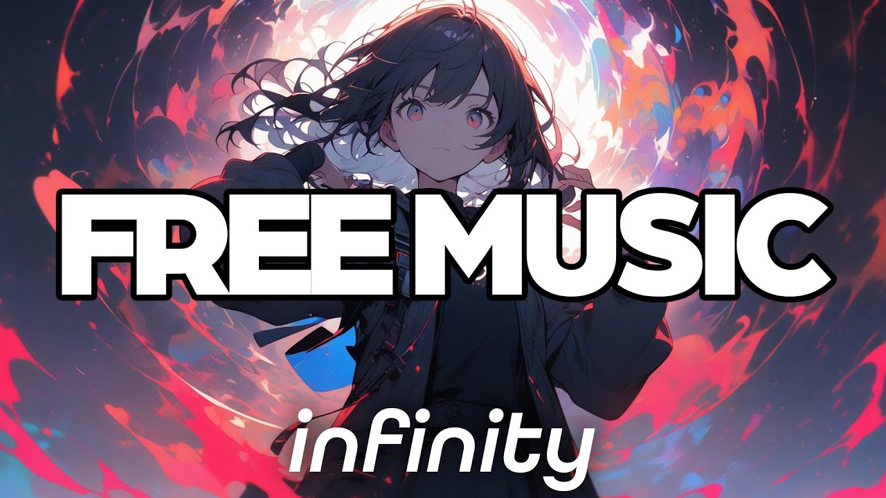 Declan DP - Infinity | Background Music, BGM for Vlogs, Travel & Gaming [AL+ Release] - YouTube