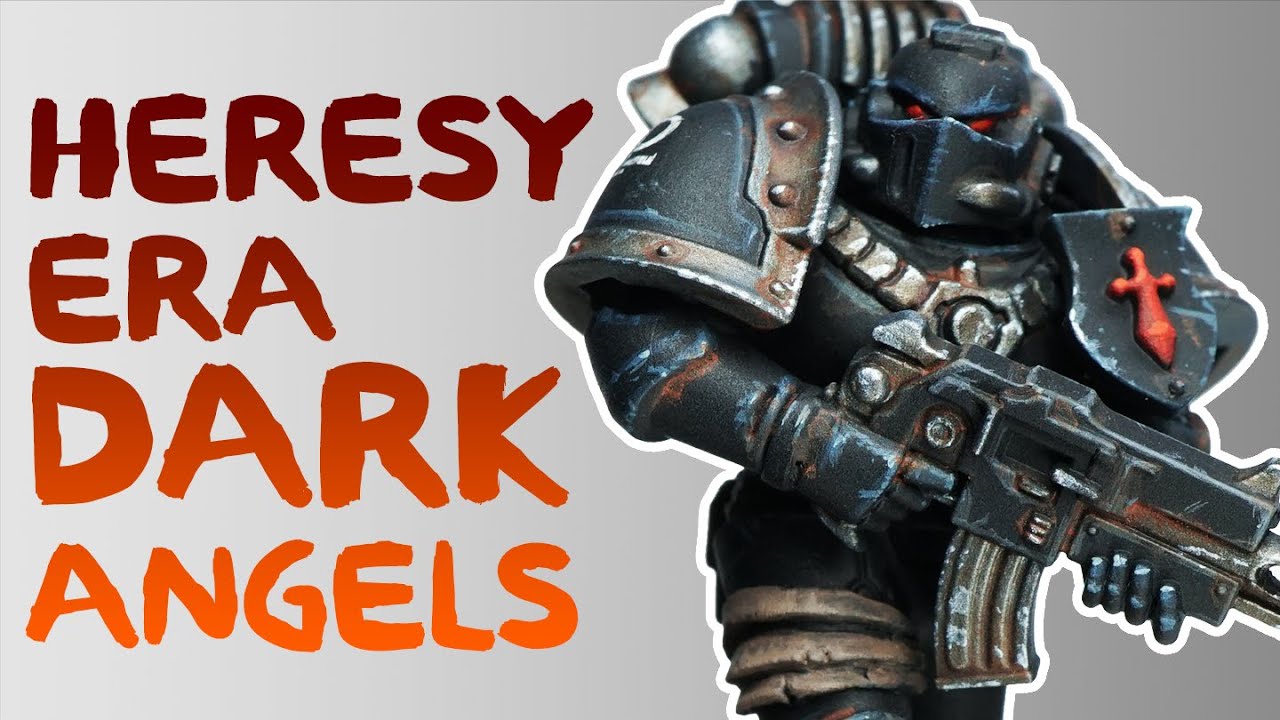 How To Kitbash & Paint Heresy Era DARK ANGELS - YouTube