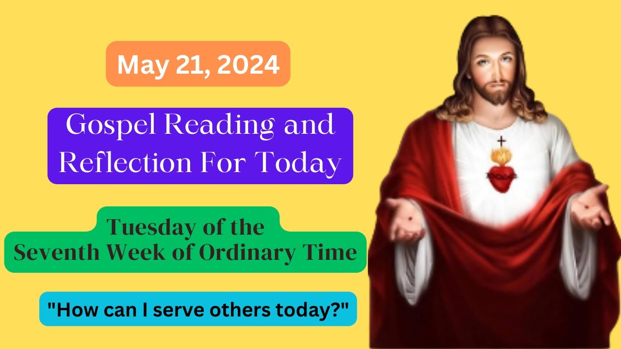 Gospel Reading For Today | Gospel Reflection | Catholic Mass Readings ...