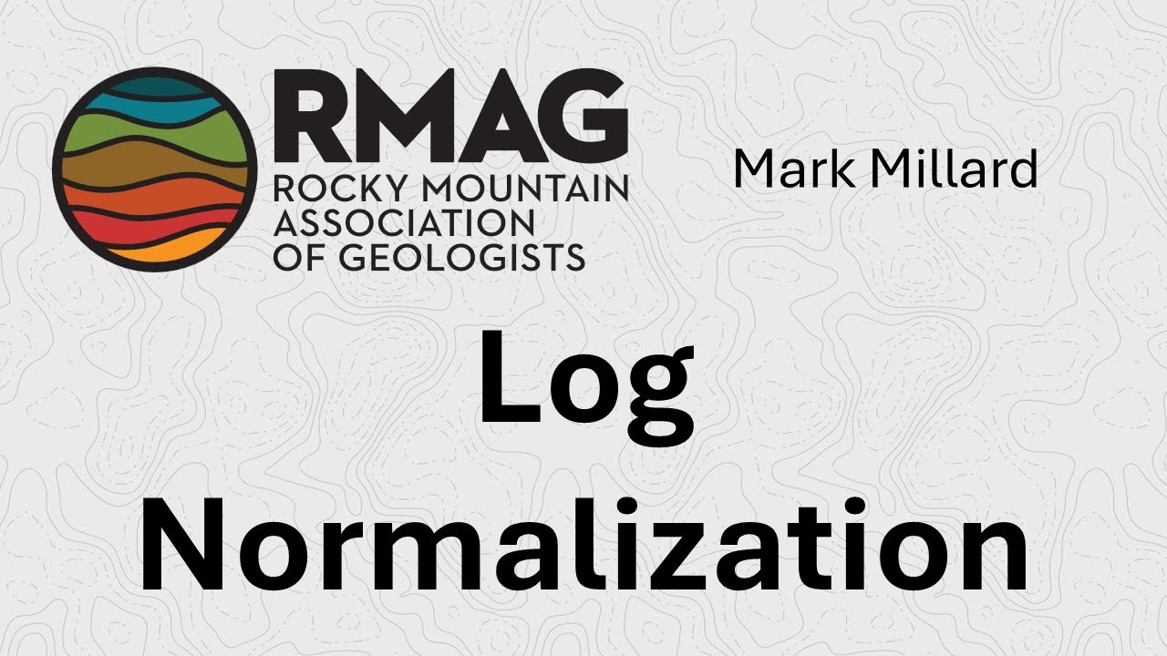 RMAG Luncheon, June 2020: Log Normalization by Mark Millard - YouTube