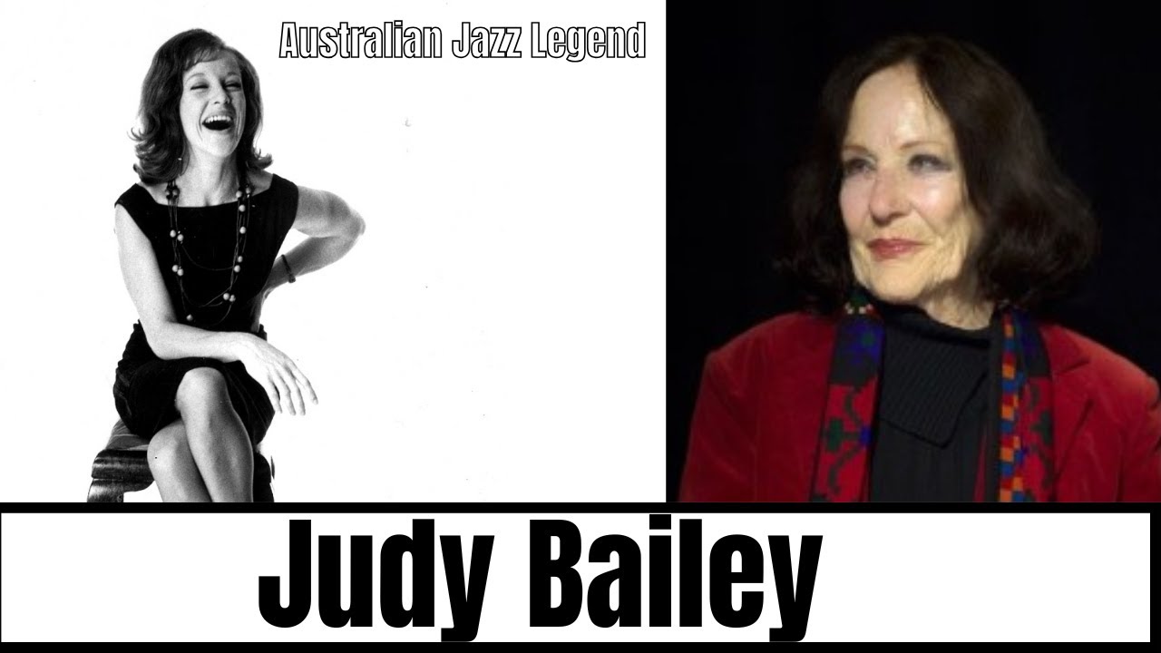 Beloved Australian Jazz Legend Judy Bailey Passes Away in Sydney ...