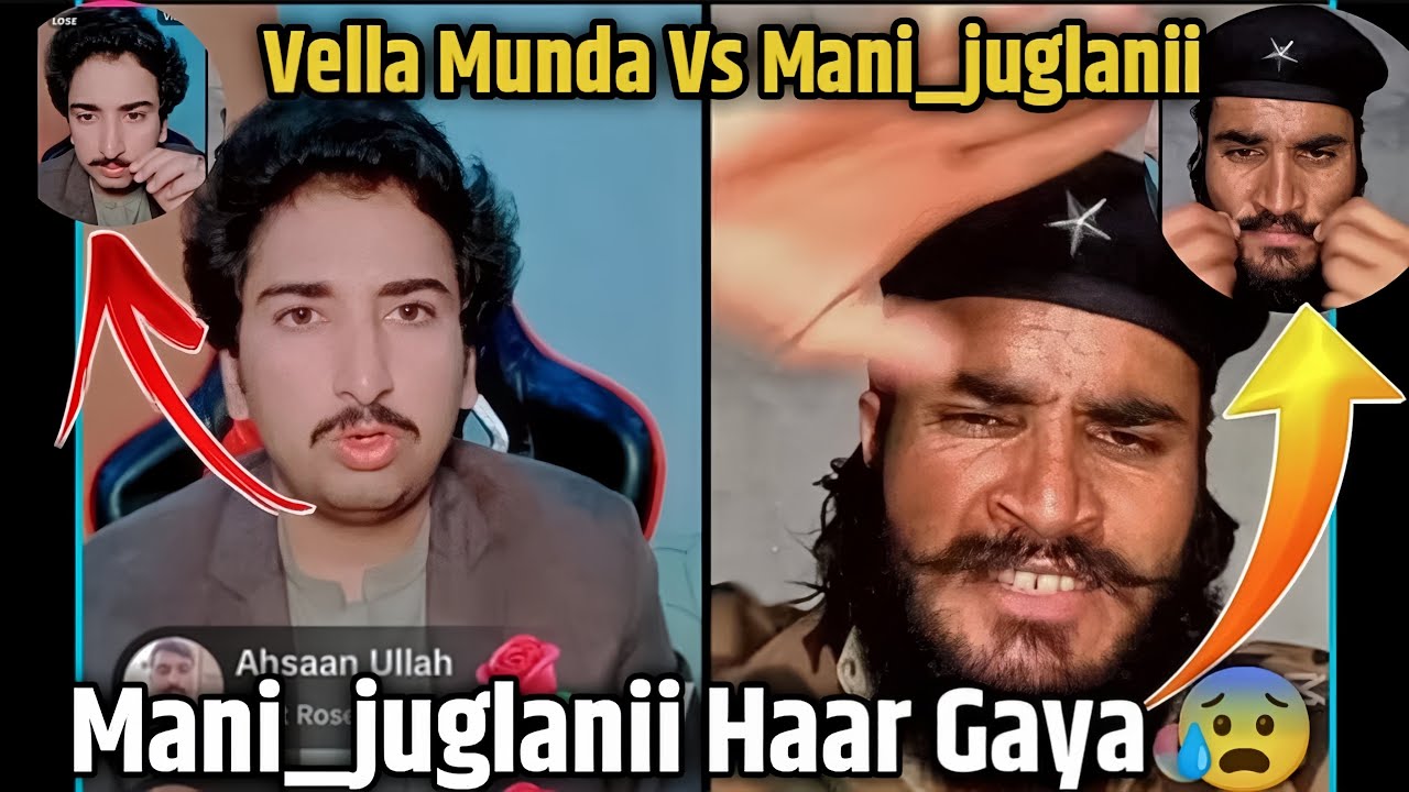 Mani_juglanii Haar Gaya 😰 | Mani_juglanii Vs Vella Munda TikTok Live ...