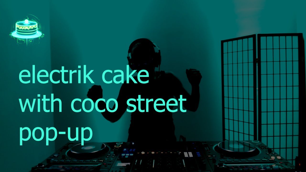 Electrik Cake with Coco Street #161 Soul, Funk, Disco, Electro Live Pop ...