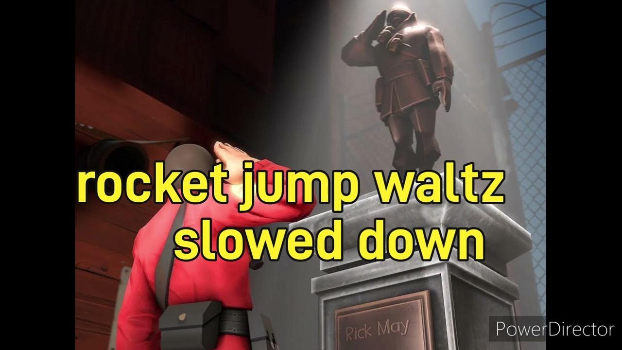 Rocket jump waltz (slowed down) - YouTube