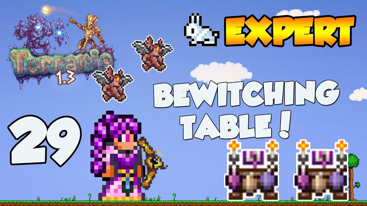 Terraria 1.3 Expert Let's Play - BEWITCHING TABLE [29] - YouTube