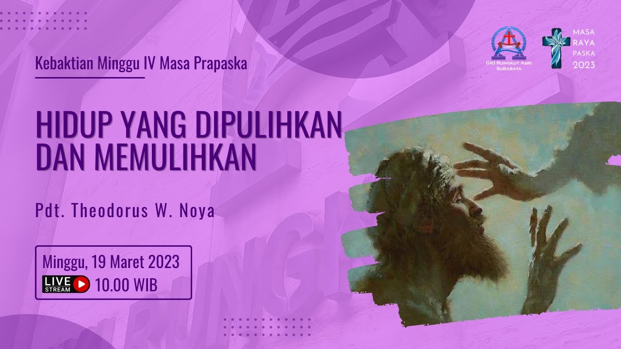 Kebaktian Minggu IV Masa Prapaska | 19 Maret 2023 - YouTube