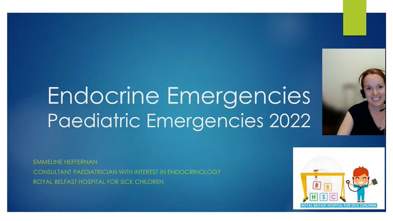 Endocrine Emergencies - Paediatric Emergencies 2022 - YouTube