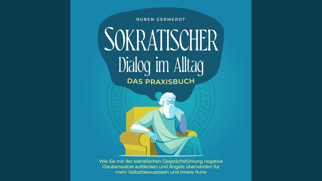 Kapitel 115 - Sokratischer Dialog im Alltag - Das Praxisbuch: Wie Sie ...