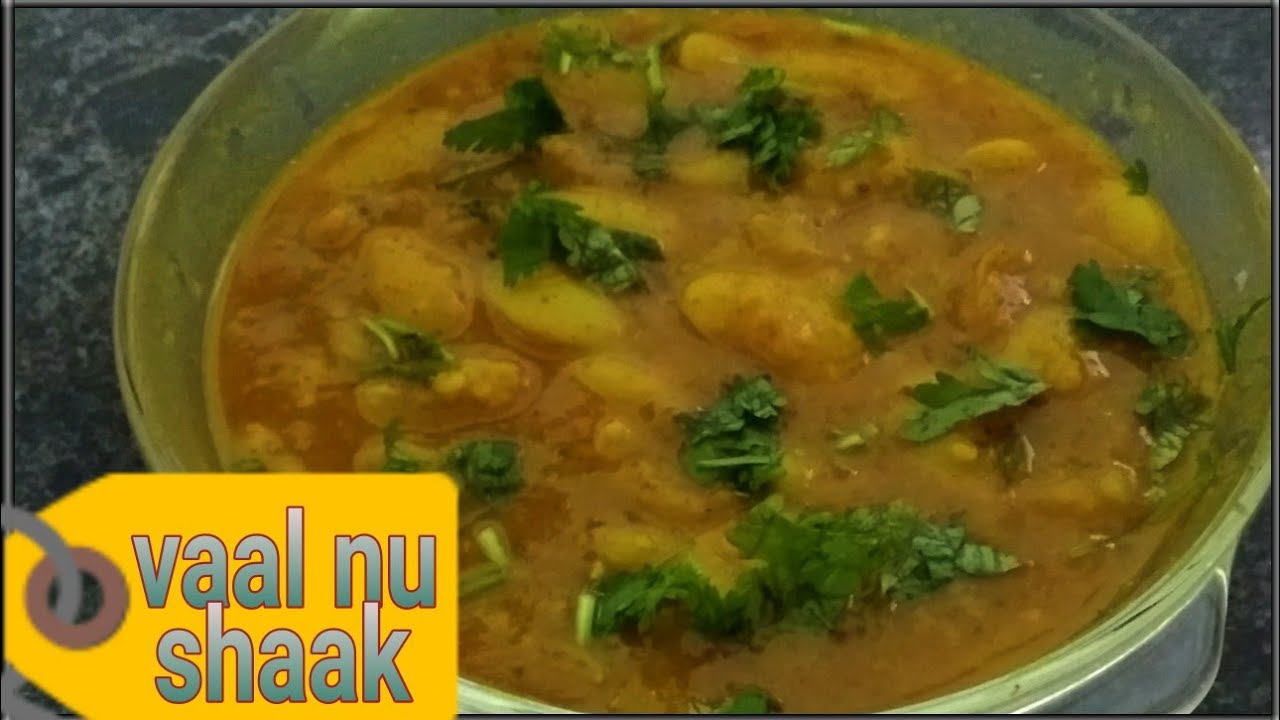 Vaal Nu Shaak Gujarati Recipe - Banana-breads.com