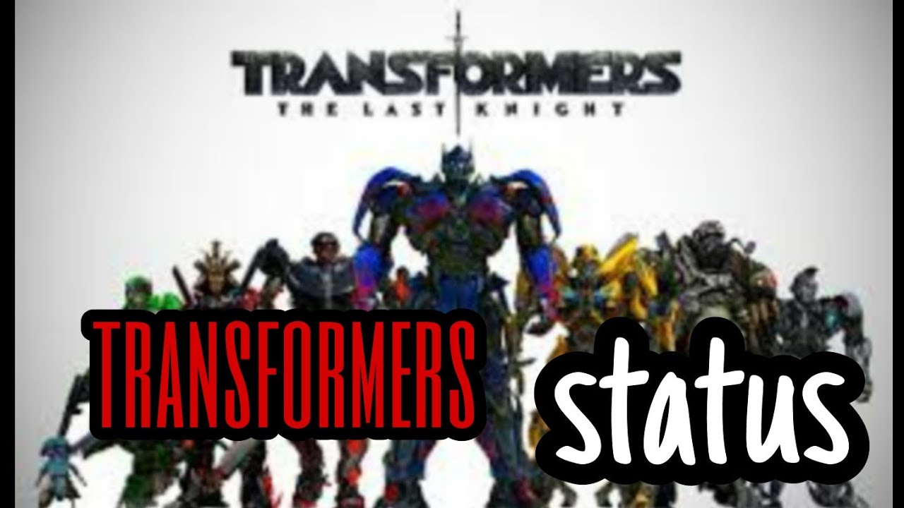 Transformers status videos - YouTube