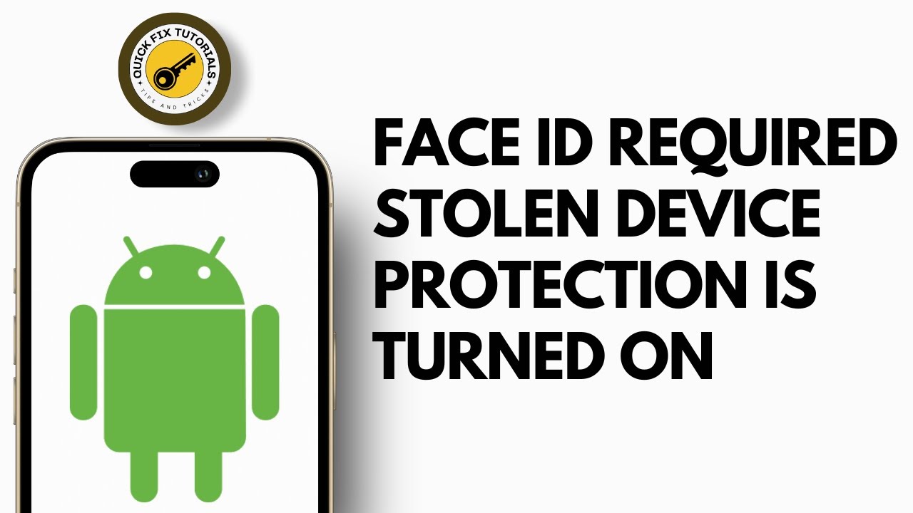 How to Fix “Face ID Required Stolen Device Protection is Turned ON” on ...