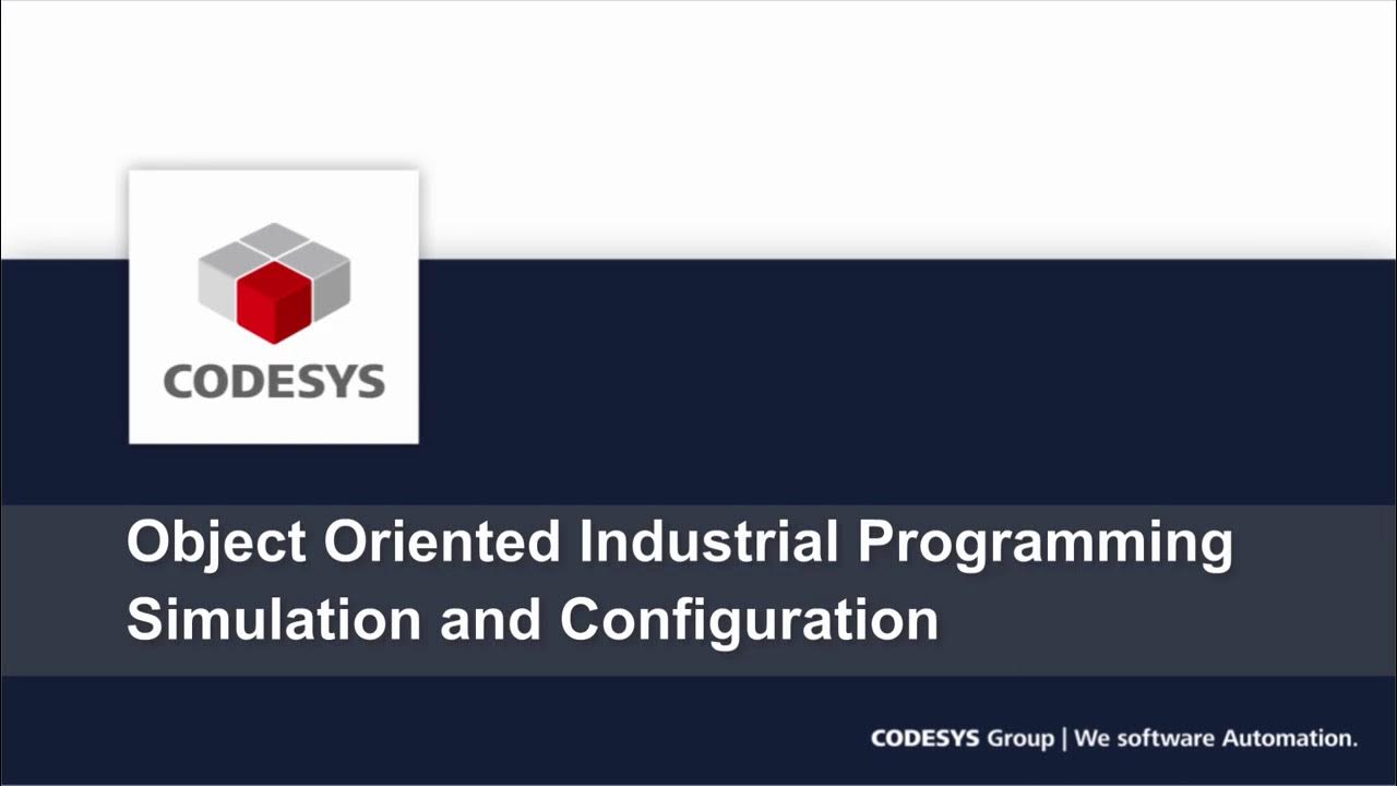 Object Oriented Industrial Programming With Codesys Simulation And Configuration Youtube