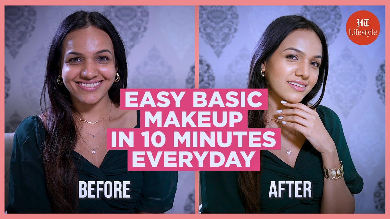 Easy Everyday Makeup in 10 minutes | Beauty Basics | HT Lifestyle - YouTube