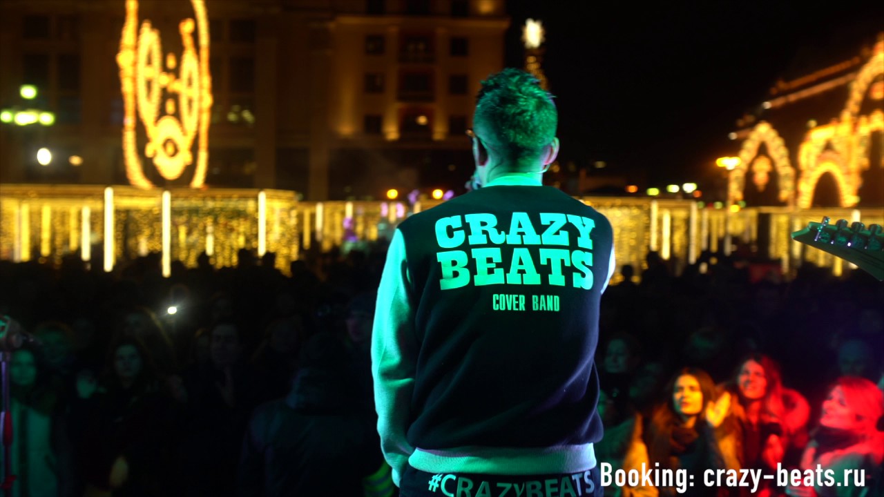 Crazy Beats band LIVE Москва: Манежная площадь - YouTube